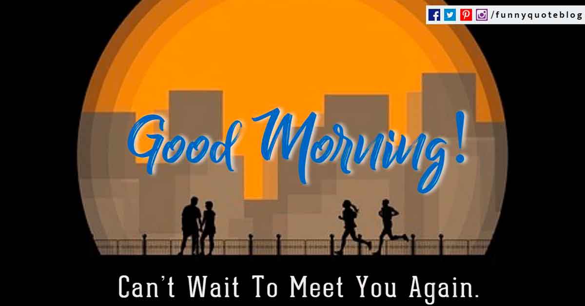 Cute & Romantic Good Morning Love Quotes with Images