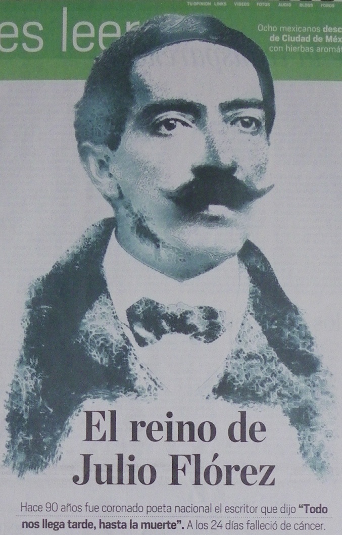 JULIO FLÓREZ. 1867 - 1923: El reino de Julio Flórez. Por Ricardo Silva ...