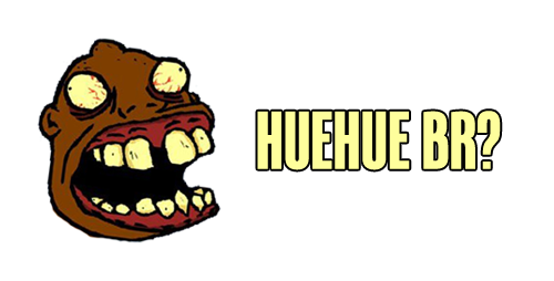 BR? HUEHUEHUE...: Gifs Huehuehue BR #1