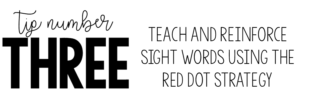 5 Tips for Teaching Sight Words - How to Make Them Stick! - Cara Carroll