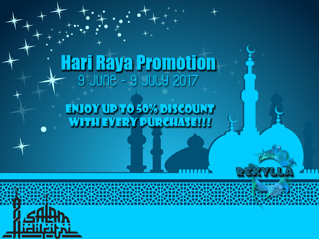 Rexylla: Hari Raya Promotion 2017