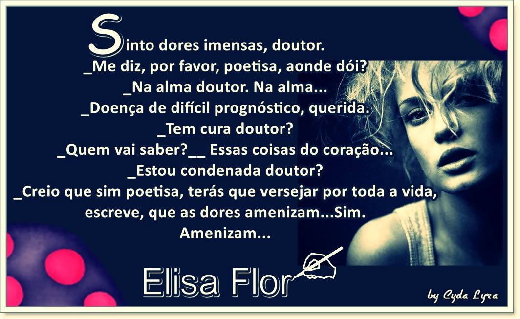 Elisa Flor Poesias: O tempo e a Poesia ( Anna Corvo é um pseudônimo de ...