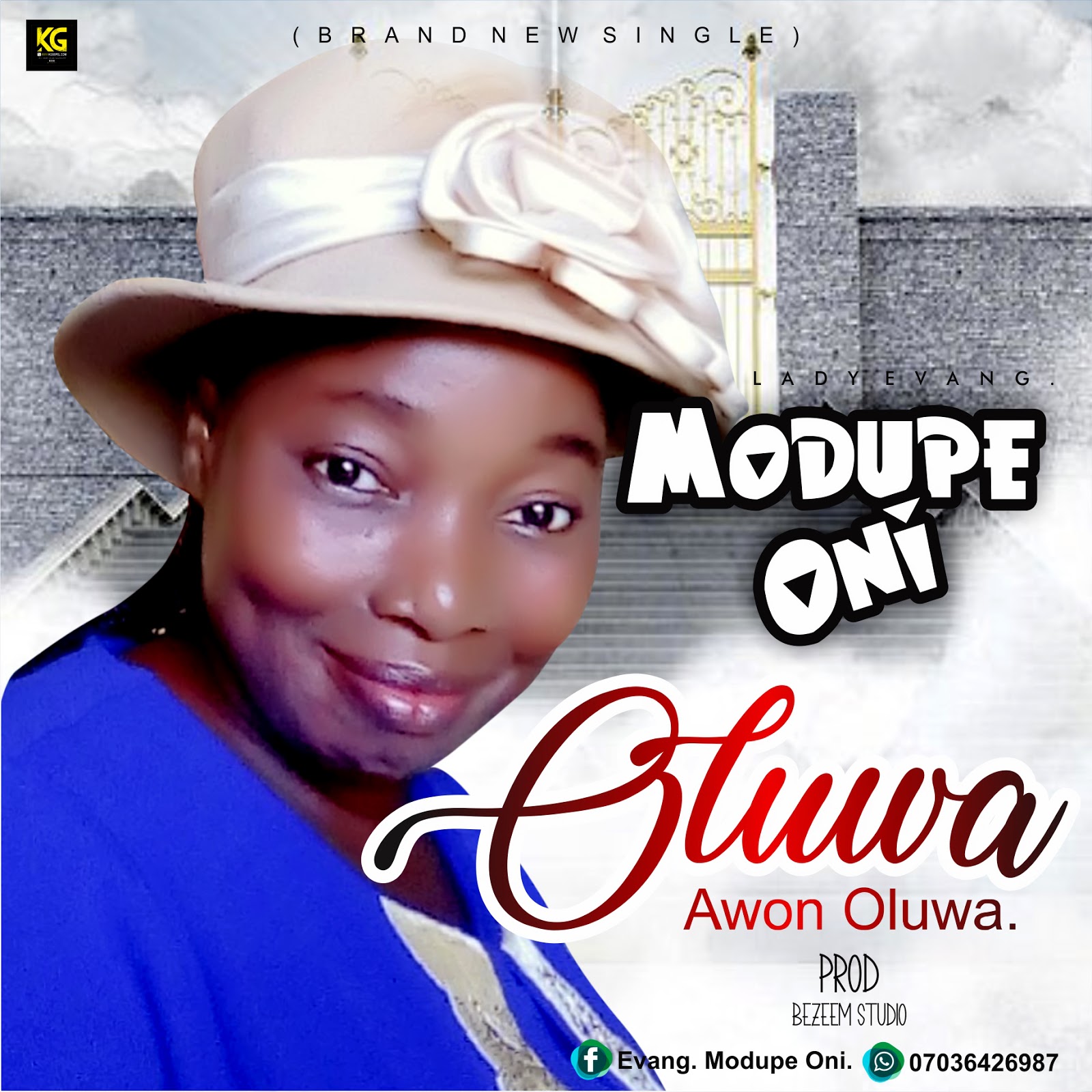 Gospel Music: Modupe Oni - Oluwa Awon Oluwa