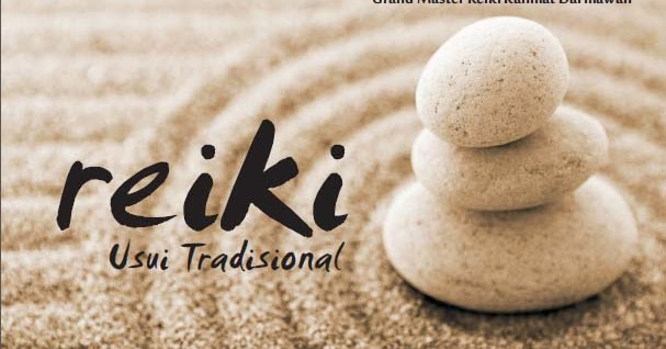 Apa Itu Reiki ~ Reiki Healing