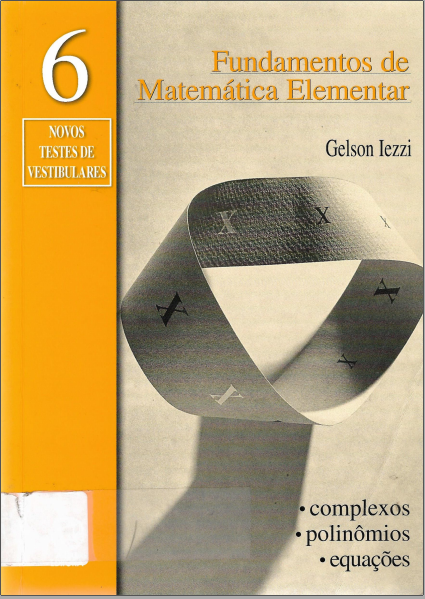 Fundamentos de Matemática Elementar - Vol. 6 - Versão colorida - Com ...