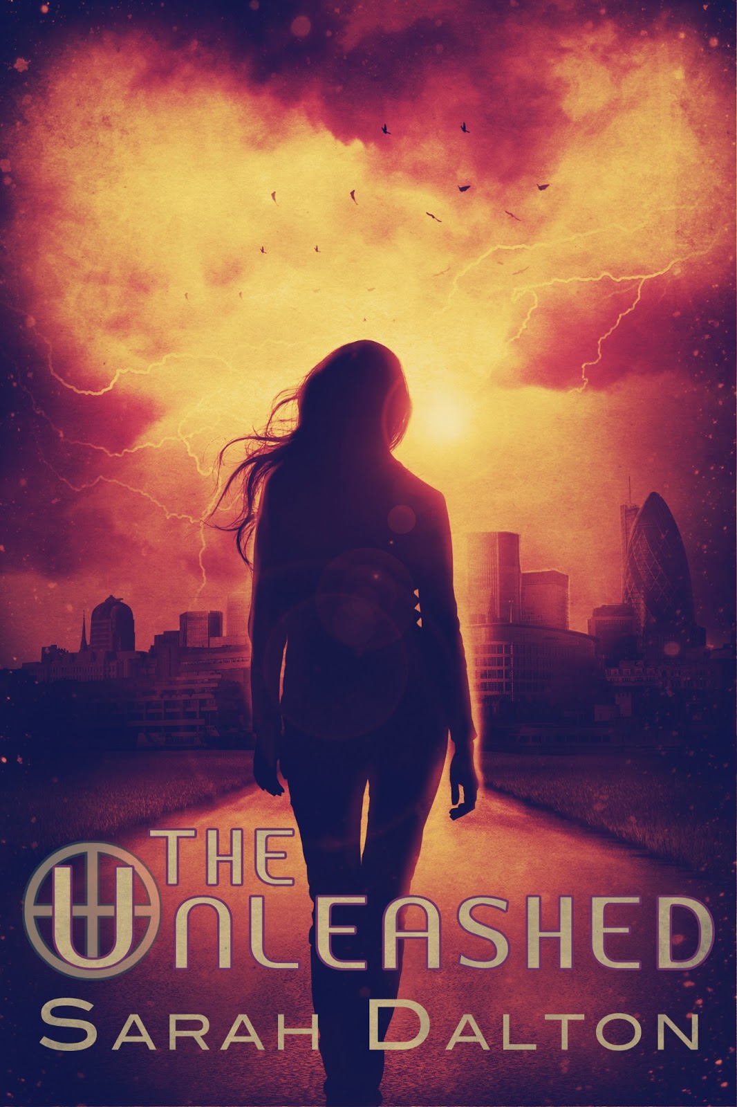 Unputdownable Books: Cover Reveal: The Unleashed by Sarah Dalton