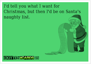 Moments of Introspection: Rotten eCard of the Week #15: Naughty List