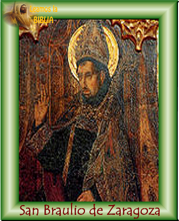 Leamos la BIBLIA: San Braulio de Zaragoza