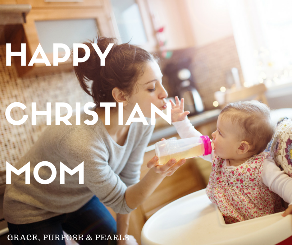 Grace, Purpose & Pearls Blog & Boutique: Happy Christian Mom