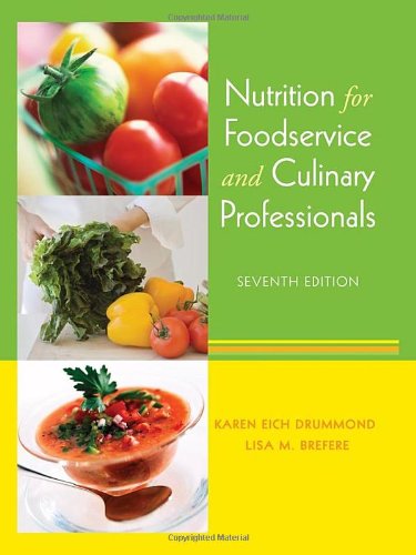 Drummond: Nutrition for Foodservice & Culinary Professionals 7th ...
