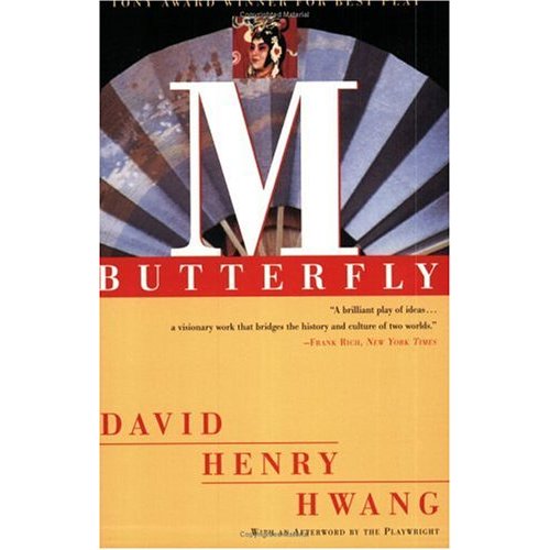 LifeTheUniverseAndPi: Book Pages: M. Butterfly by David Henry Hwang