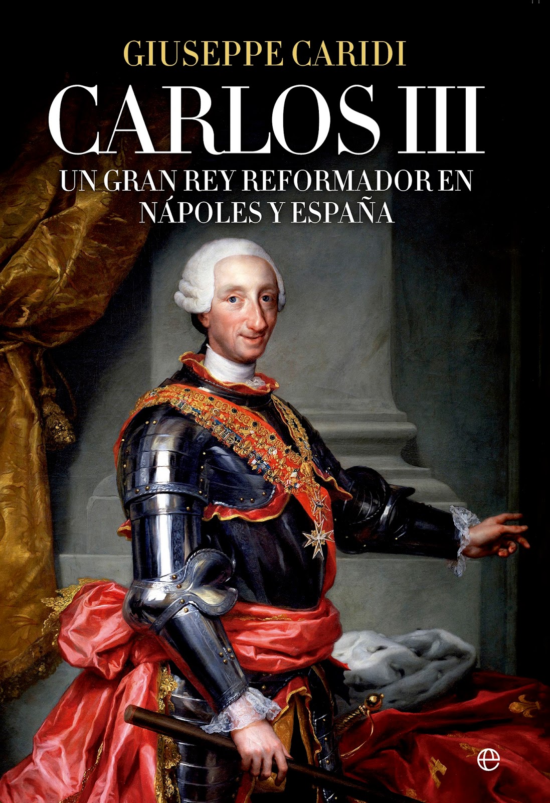 bourbon street: Carlos III - Giuseppe Caridi (2016)