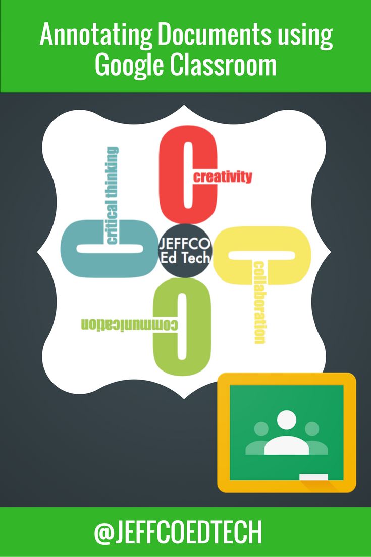 JEFFCO Public Schools Ed Tech Team : Annotating Documents using Google ...