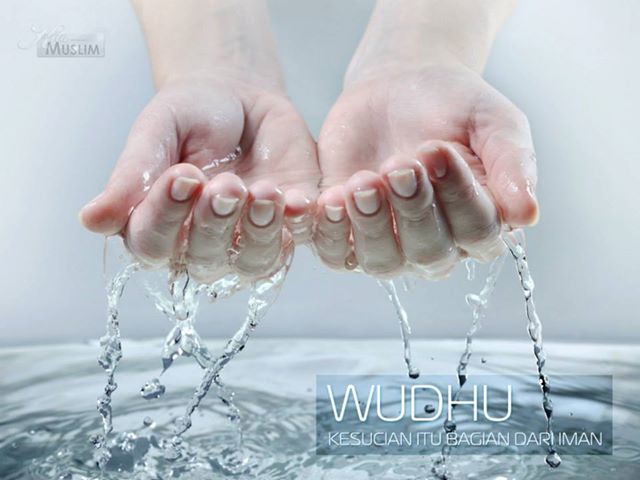 Membaca, Menulis, Berbagi Cerita: Wudhu ~ More Than Just an Ablution