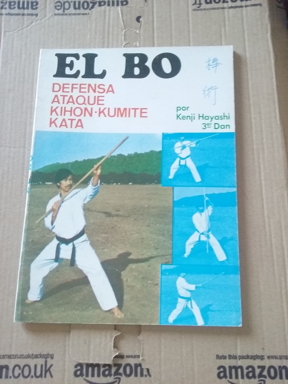 Libro: El Bo ~ Virtual Ryu Kyu Karate
