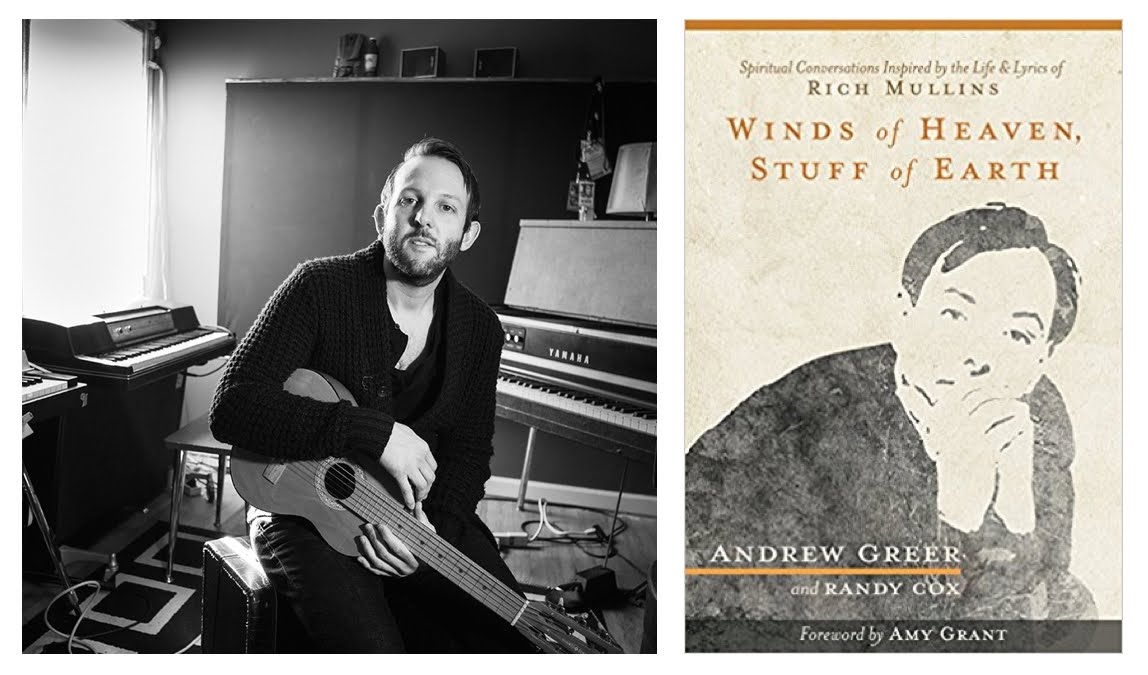 Rich Mullins: Between the Songs Podcast: BONUS: Andrew Greer Interview ...