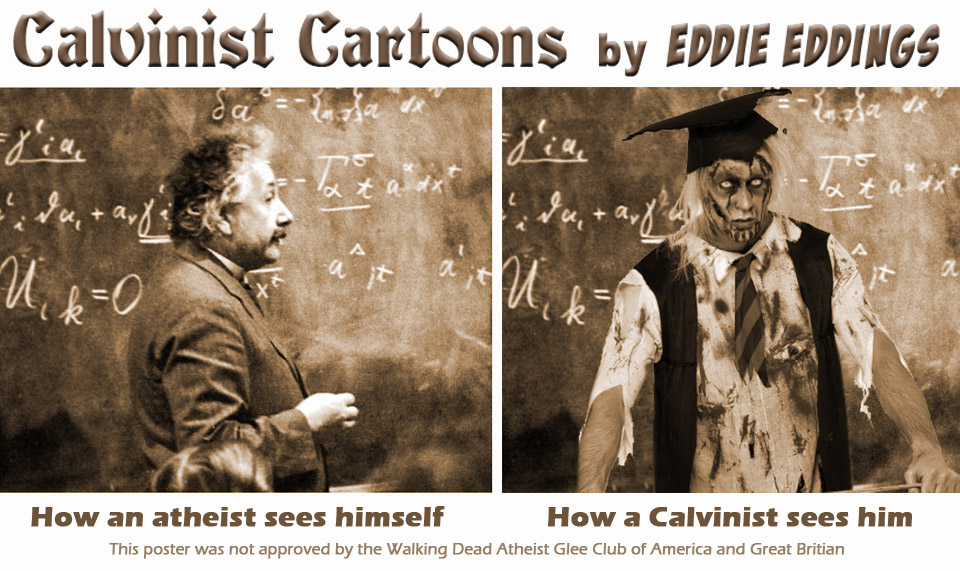 Calvinistic Cartoons: Do Zombies Exist?