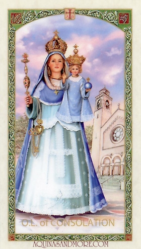 Our Lady of Consolation - A Prayer in Special Time of Need
