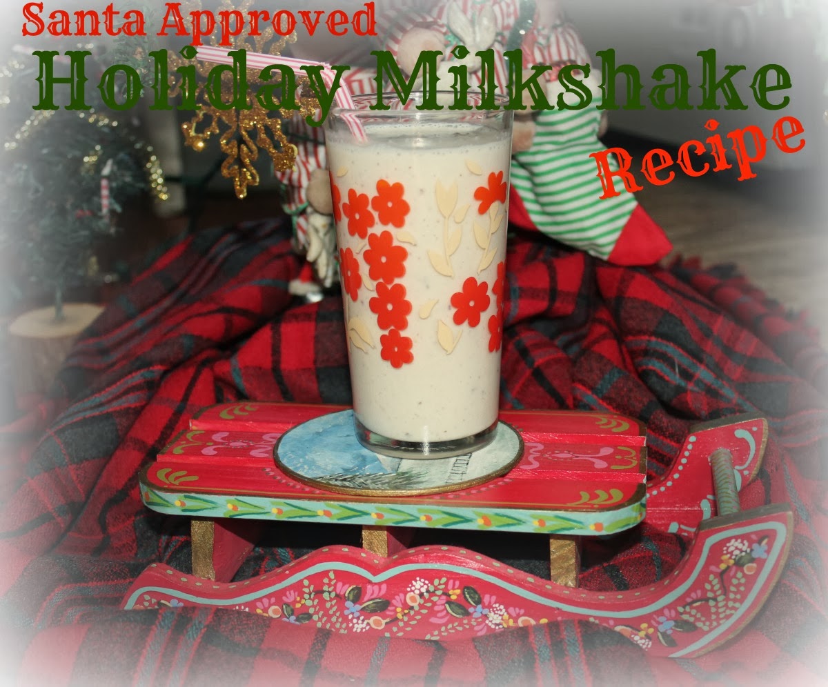 Little Town Living: Santa Approved Holiday Milkshake Recipe