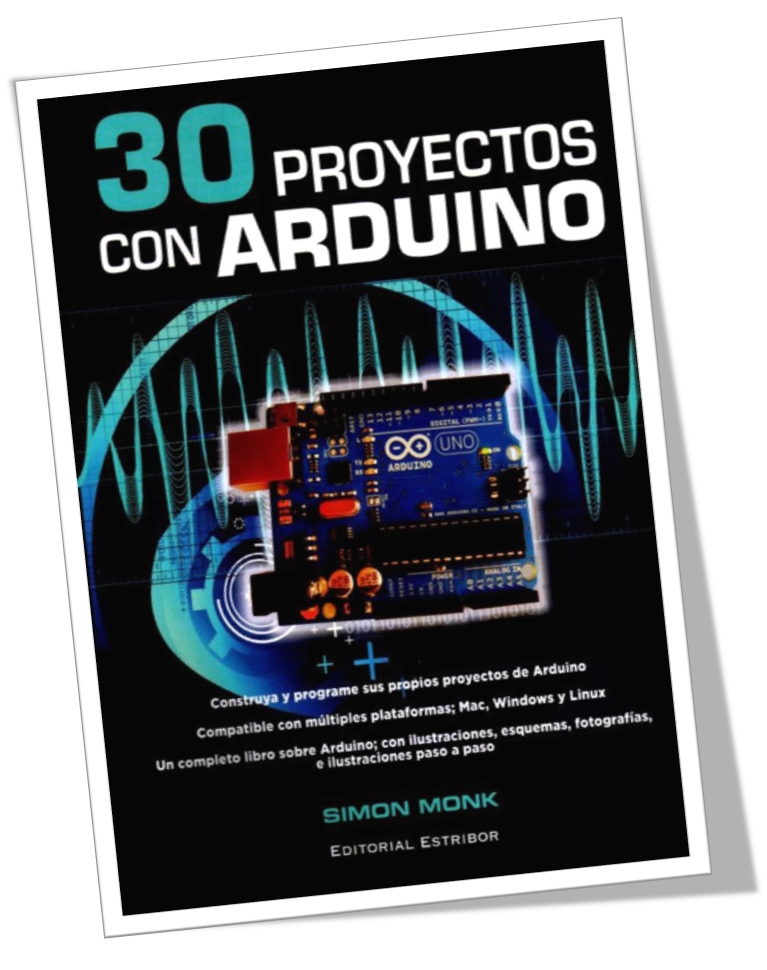 30 Proyectos con Arduino – Simón Monk | FREELIBRITOS