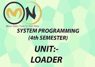 Loader, System Programming - Mente Notas - Key Place To Get All ...
