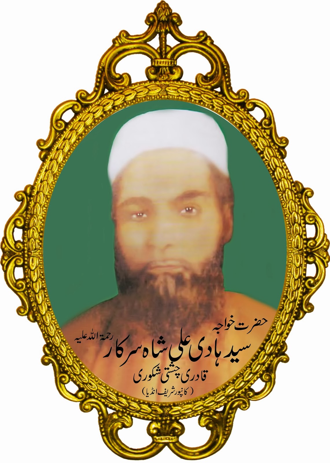 Muhammad Usman Ali Qadri Chishti Shakuri: Hazrat Khawaja Syed Hadi Ali ...