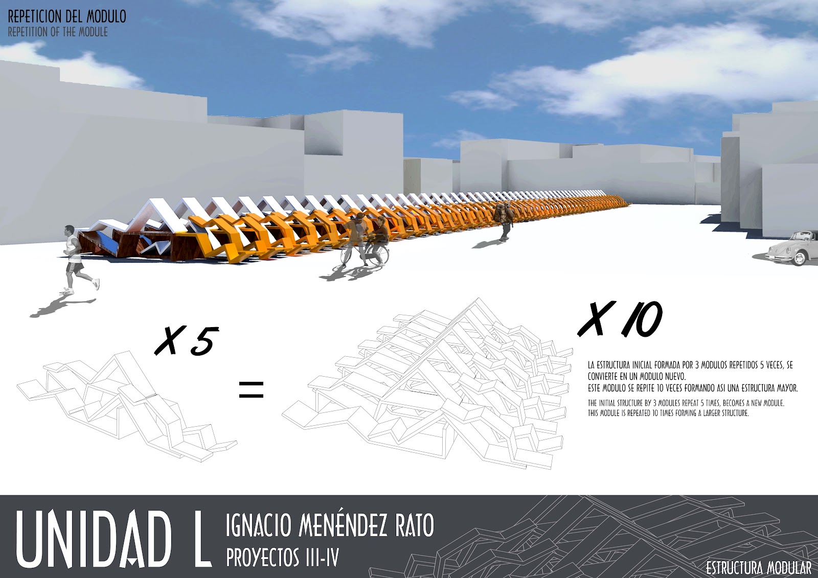 PROYECTOS: ESTRUCTURA MODULAR (REPETICIÓN/ESCALA)