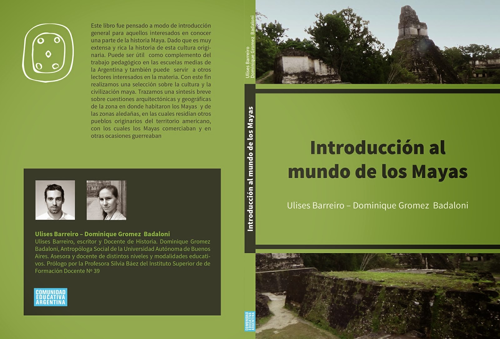 La Cultura Originaria Maya por los docentes Dominique Gromez y Ulises ...