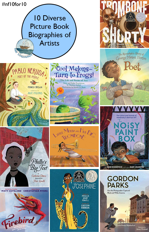 10 Diverse Artists' Picture Book Biographies #nf10for10 | The Logonauts