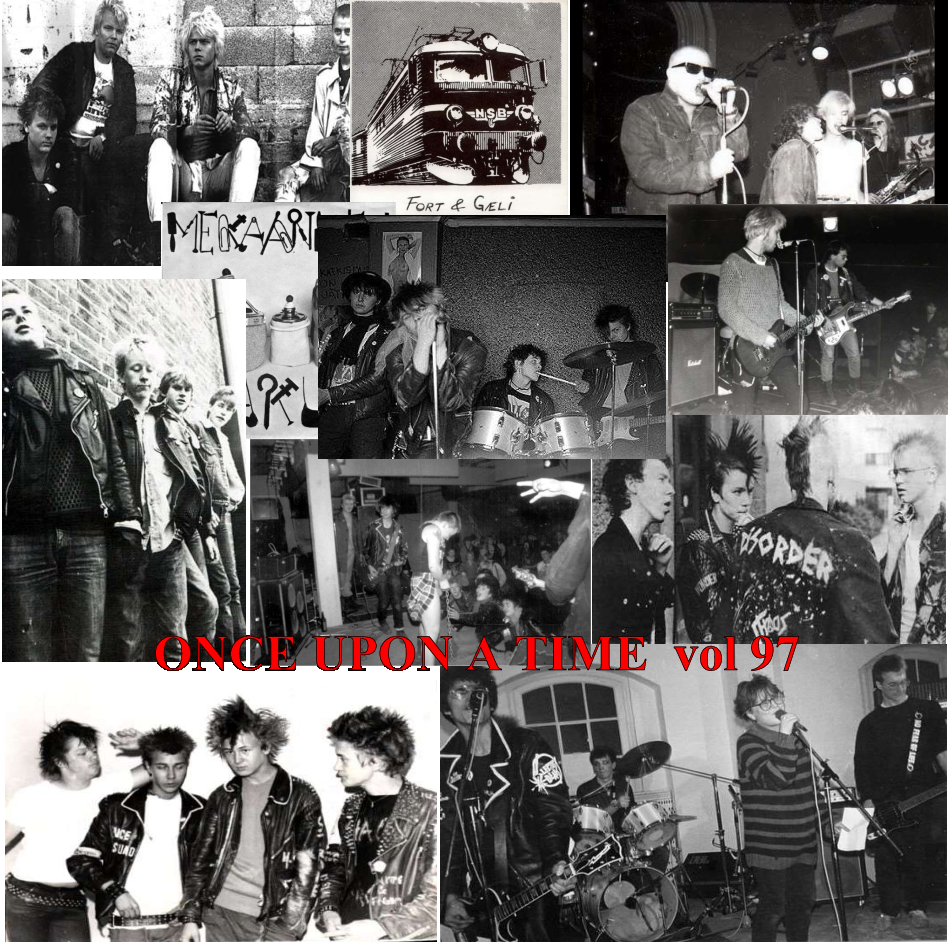 OLD, WEAK BUT ALWAYS A WANKER - THE PUNK YEARS: ONCE UPON A TIME VOL 97 ...