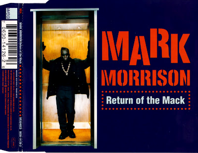 highest level of music: Mark Morrison - Return Of The Mack-(UK_CDM)-1996