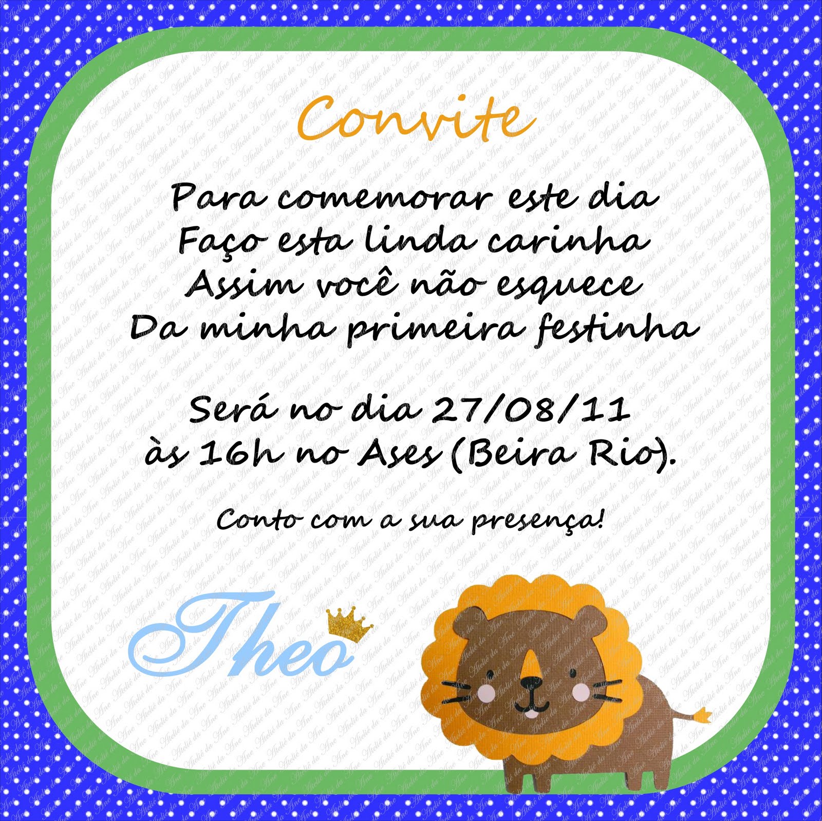 Ateliê da Ane: Convite de 1 aninho do Theo - Tema Leãozinho
