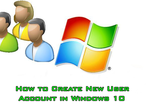 How to Create New User Account in Windows 10 - L0ufer@n.c