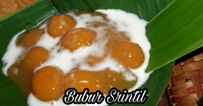 Resep Membuat Bubur Srintil ~ Jutaan Resep Makanan dan Minuman