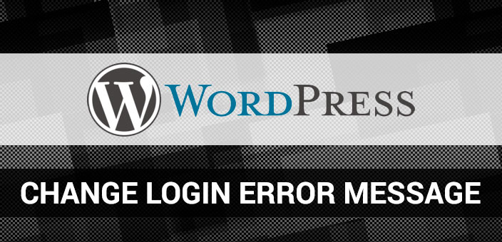 How to Change Login Hints in WordPress Login Error Messages | Blogging ...