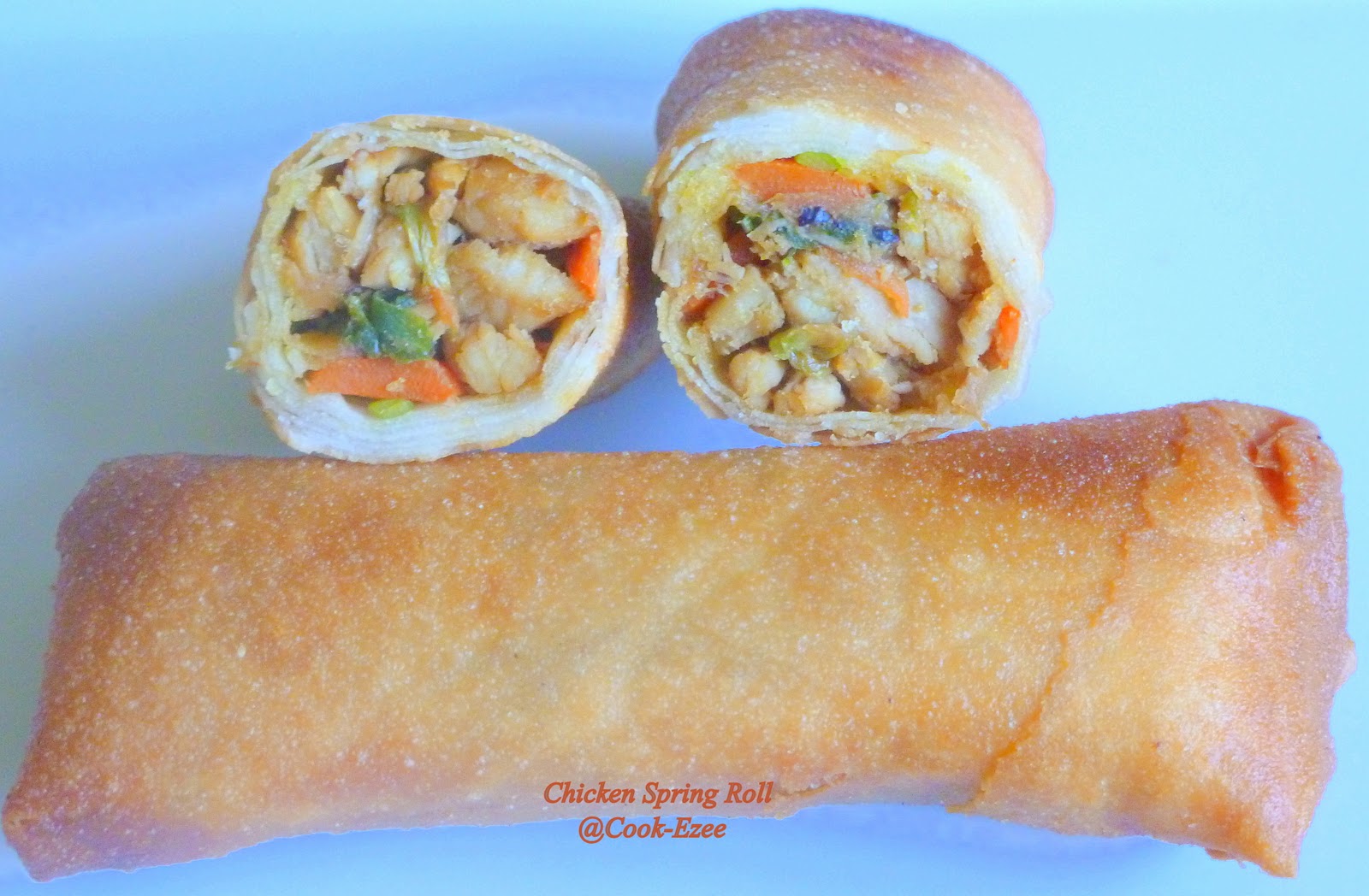 COOK-EZEE: Chicken Spring Rolls/Chinese Spring Rolls