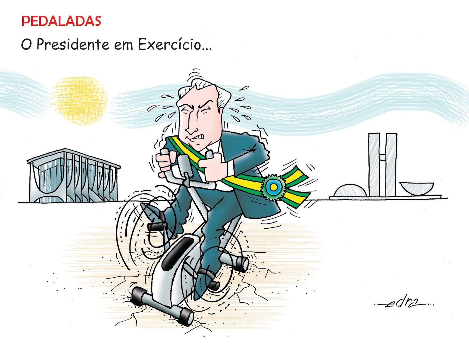 Edra - O Humor Nosso de Cada Dia: Minhas Charges Publicadas em Junho/2016