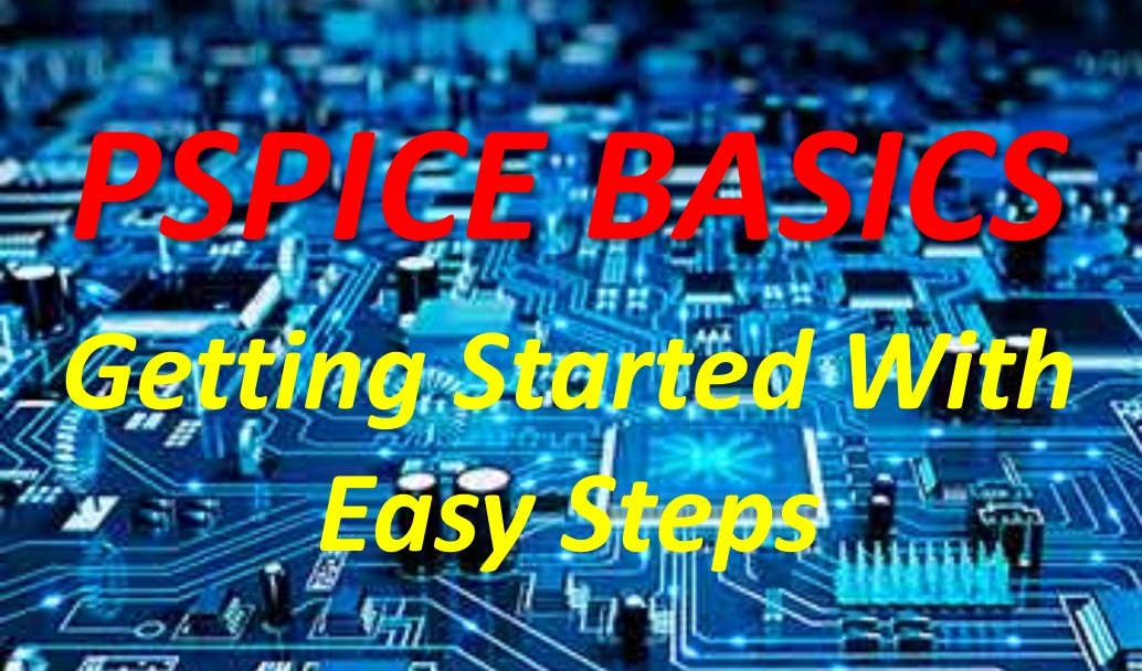 PSPICE BASICS - Elven Engineering