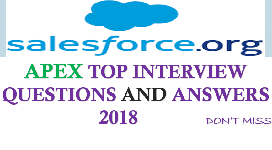 apex top interview questions and answers 2108 latest || salesforce updates