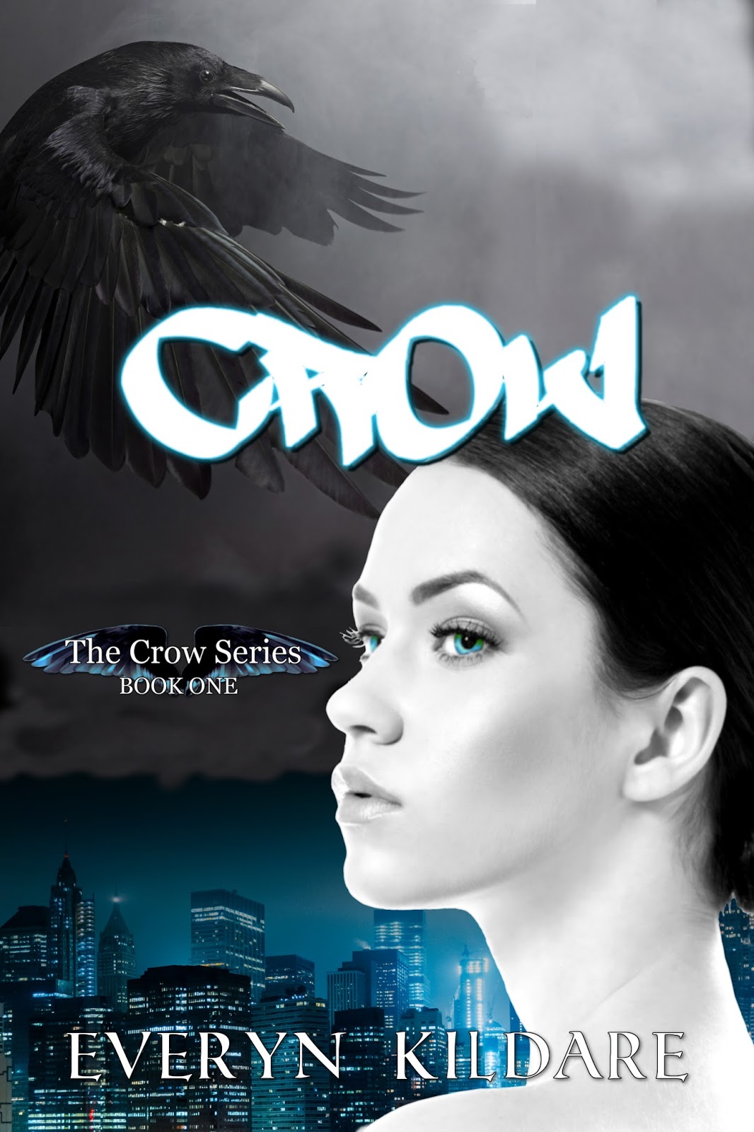 Everyn Kildare: The Crow Series