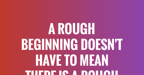25+ Rough Quotes - QUOTEISH