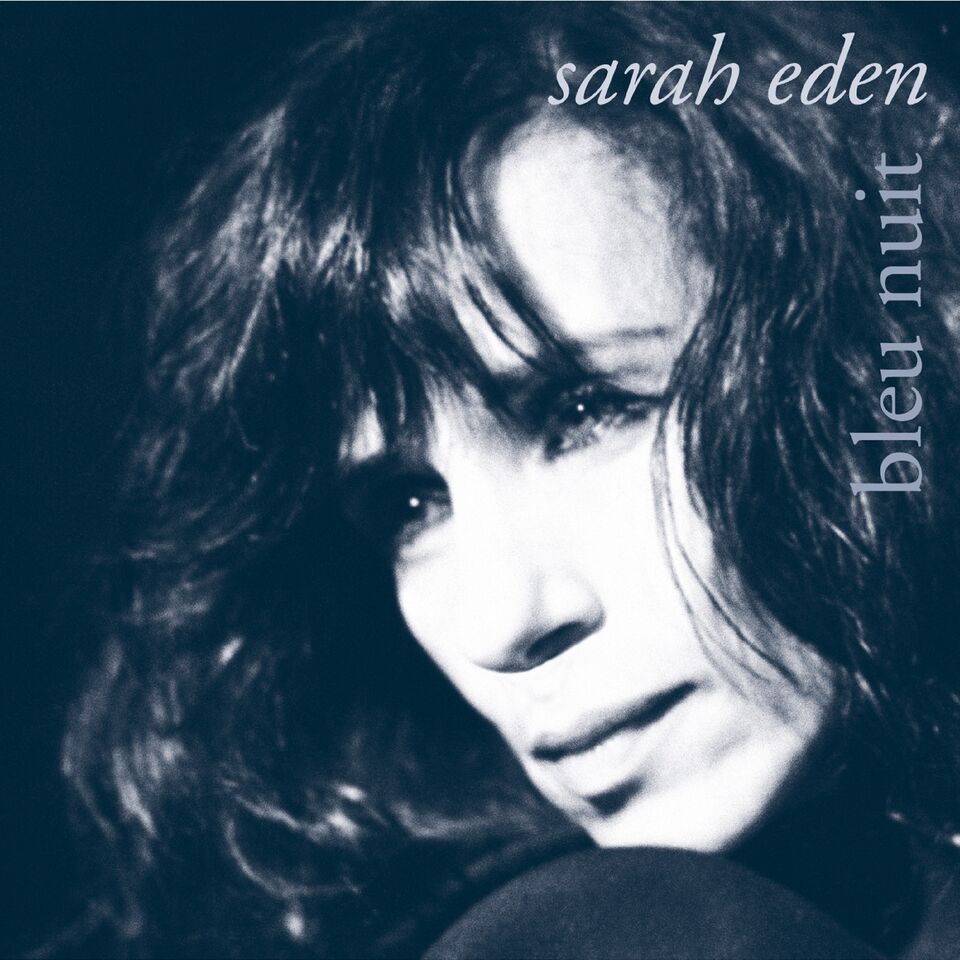 bebop spoken here: CD Review: Sarah Eden - Bleu Nuit