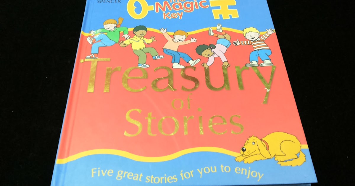 Kid Books Blog: 486.The Magic Key : Treasury of Stories