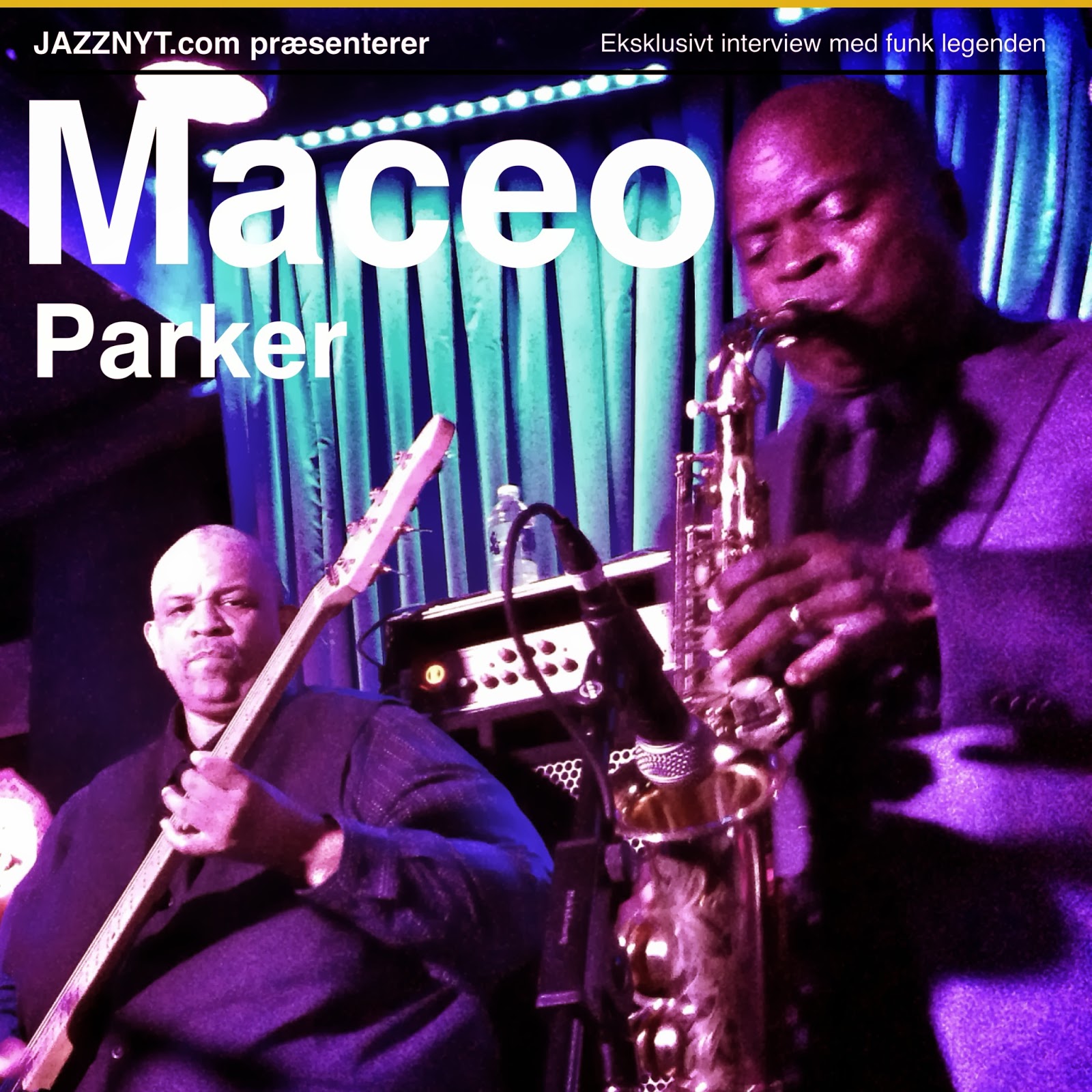 JAZZNYT.com: Maceo Parker Interview