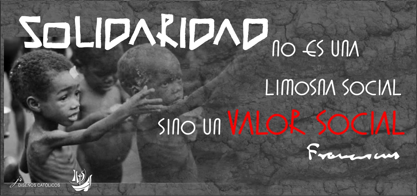 TARJETAS Y ORACIONES CATOLICAS: SOLIDARIDAD