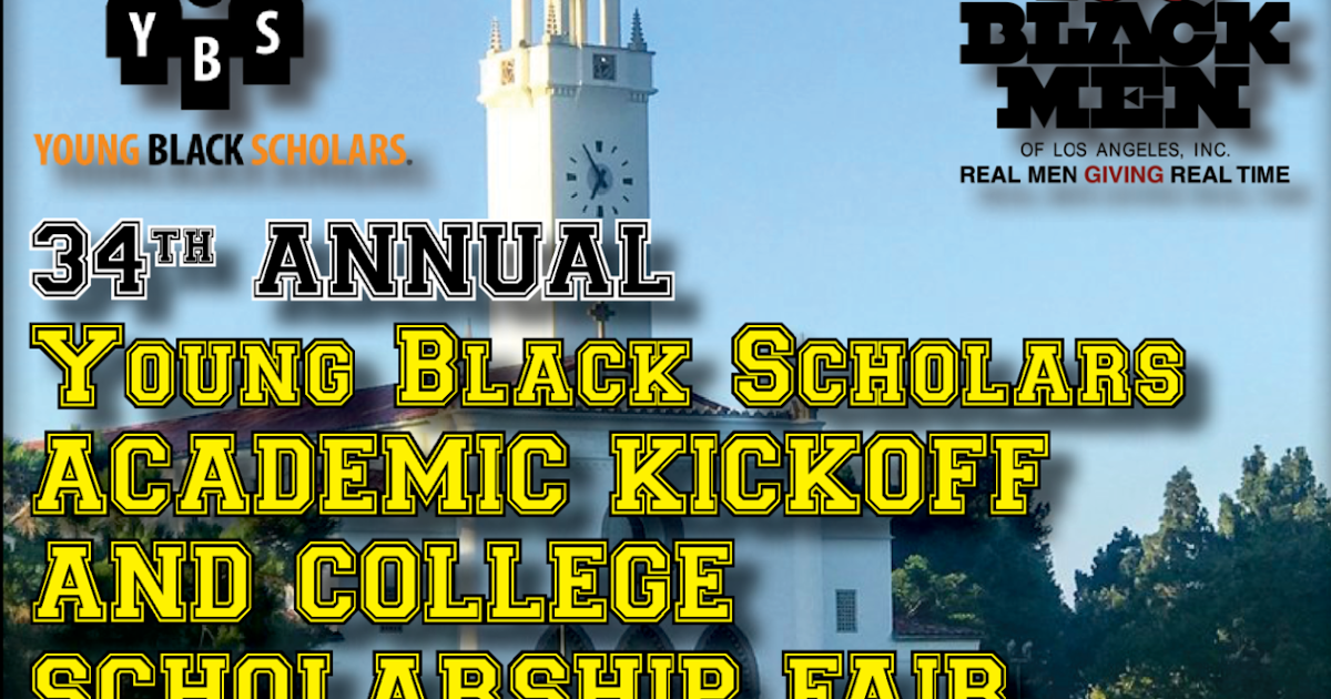 Student Opportunities: Young Black Scholars Academic Kickoff and ...