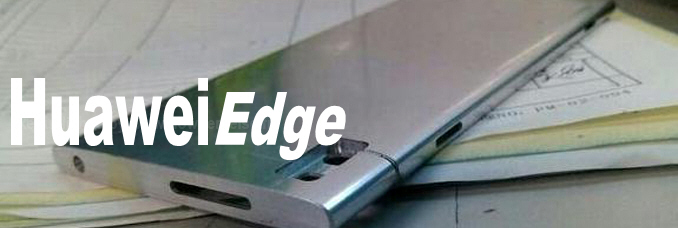 LO ÚLTIMO EN SMARTPHONES, CELULARES Y MÓVILES: Huawei Edge, puro aluminio