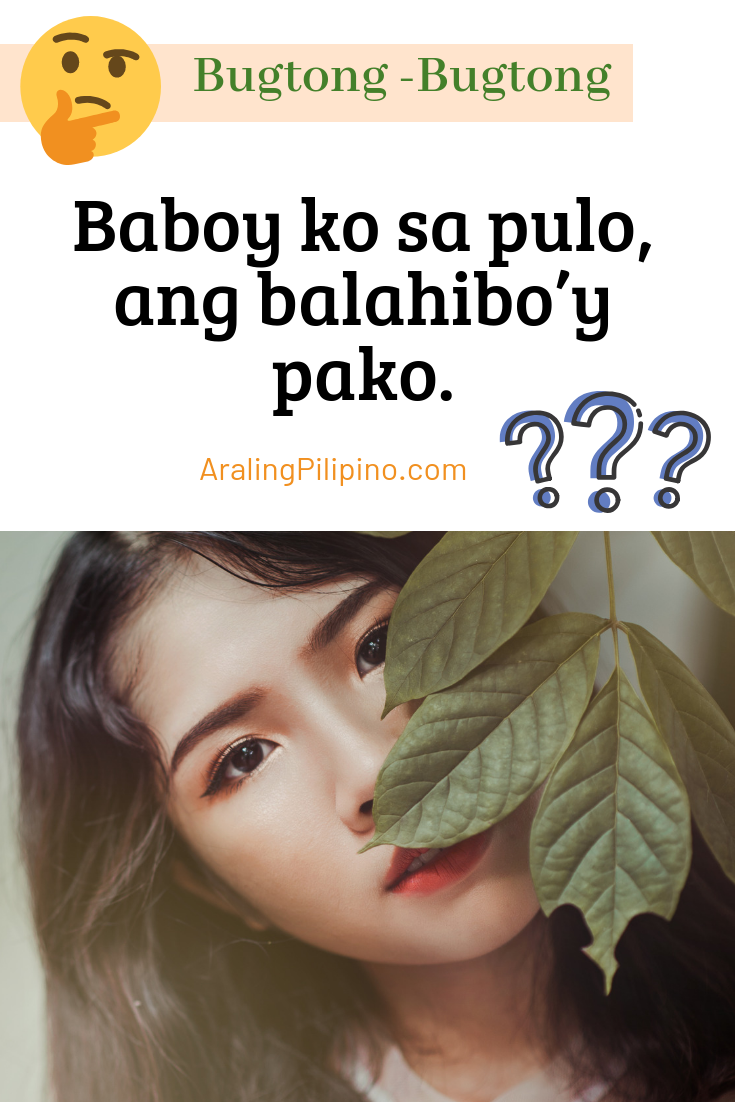 AralingPilipino.com: Bugtong Bugtong