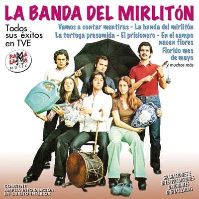 DISCOS CARAMELO: La Banda del Mirliton - Todos sus exitos en TVE