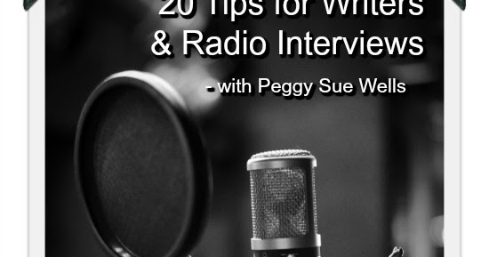 The Write Conversation: 20 Tips for Writers & Radio Interviews